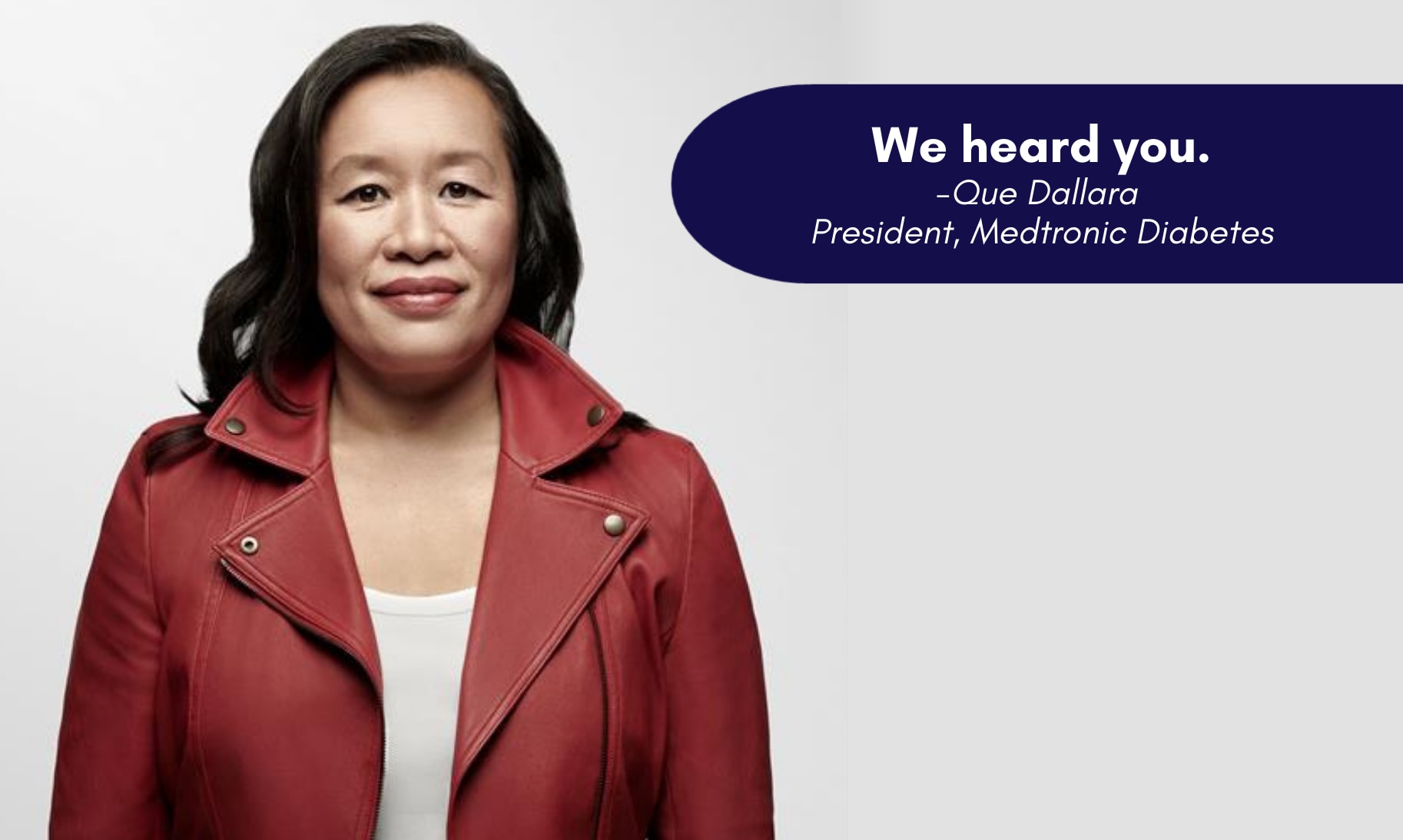 We Heard You - A Message From Que Dallara | Medtronic